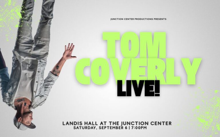 Tom Coverly LIVE! – The Junction Center | WJTL