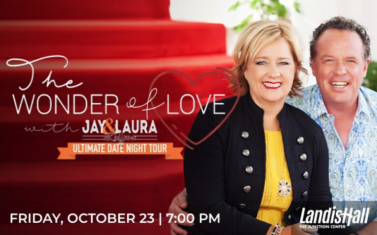 The Wonder of Love with Jay & Laura Laffoon - The Junction Center | WJTL
